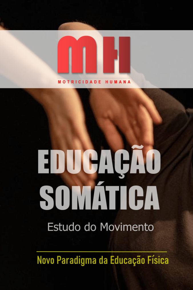 Estudo do Movimento | Motricidade Humana